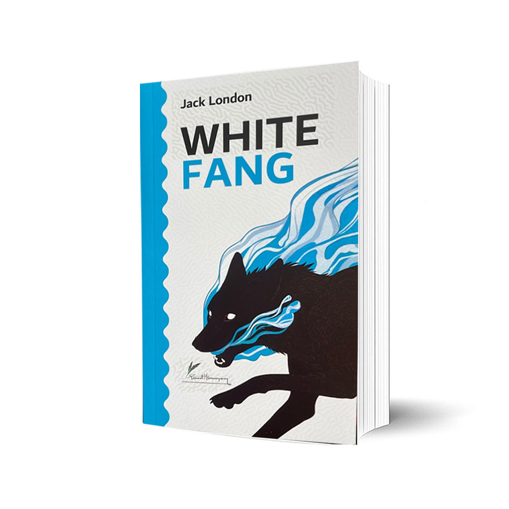 White Fang:Jack London